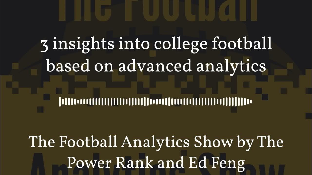 3 insights into college football based on advanced analytics - The ...
