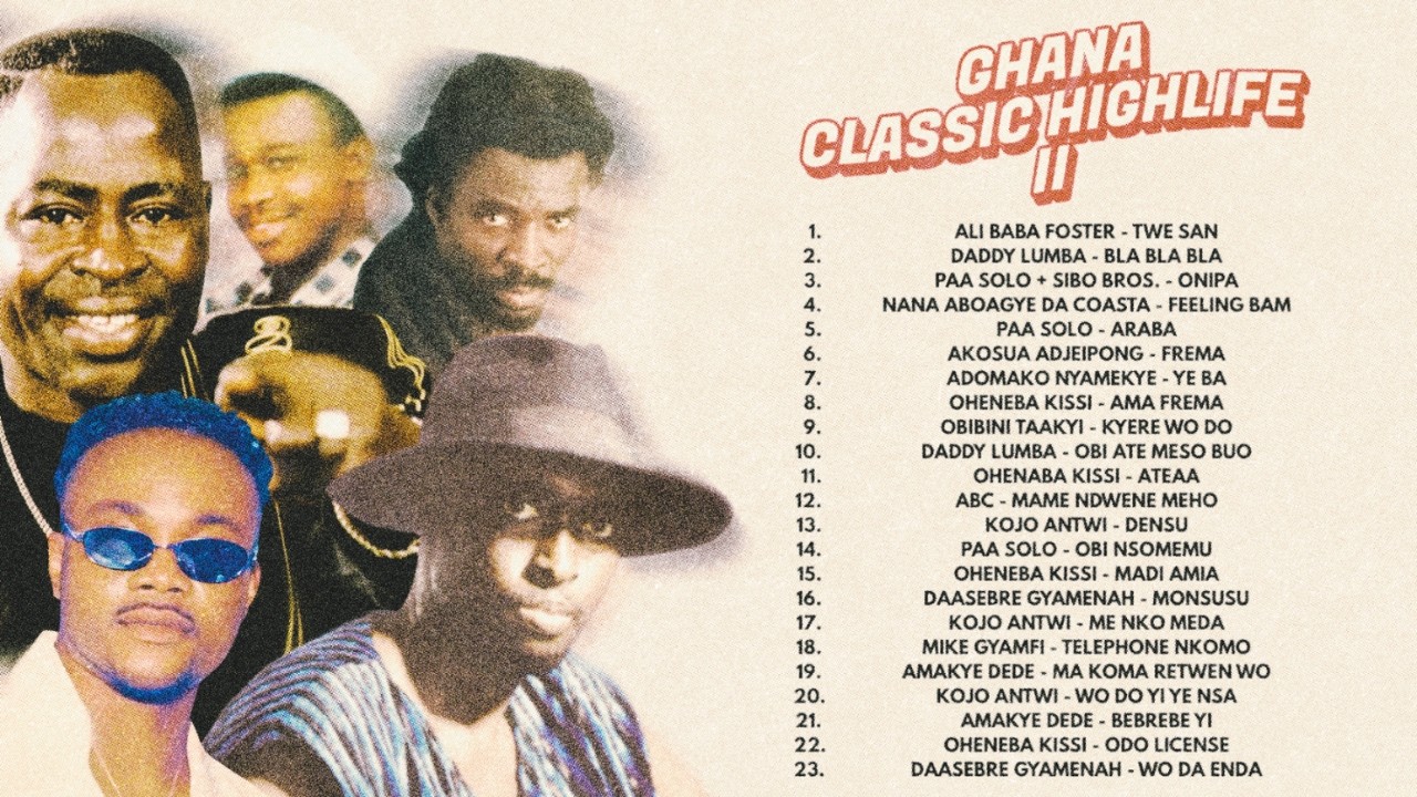 GHANA CLASSIC HIGHLIFE MIX VOL. 2 - NONSTOP - YouTube