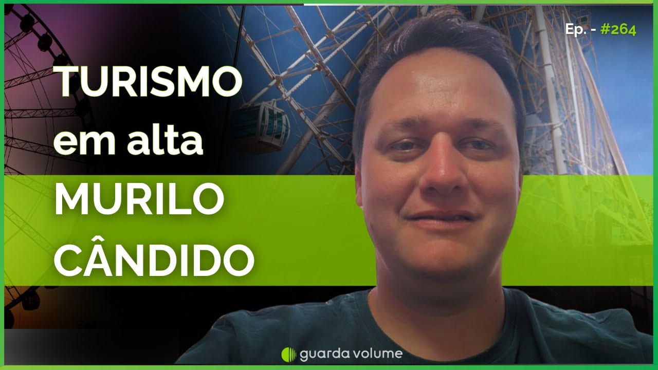 MURILO CÂNDIDO - YUP STAR RODA GIGANTE - Guarda Volume Podcast #264 - YouTube
