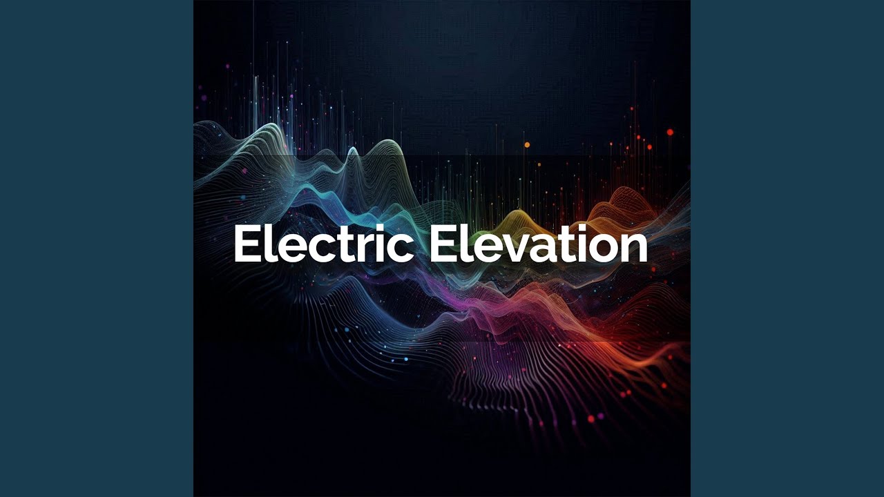 Electric Elevation - YouTube
