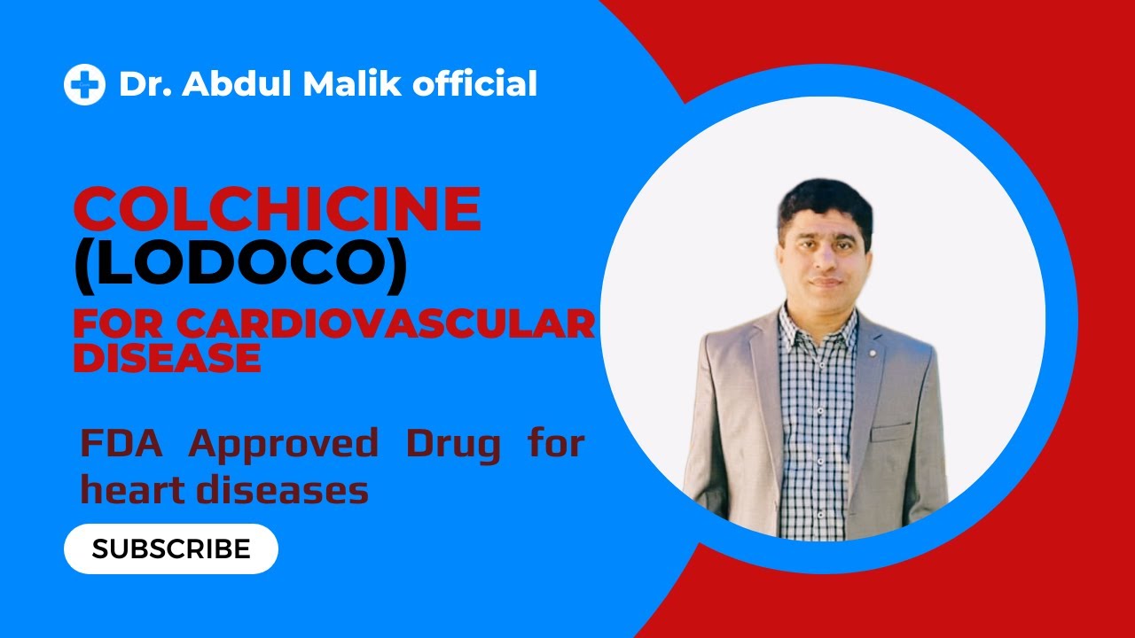 Colchicine (LoDoCo) | Low dose Colchicine in Coronary Disease | Anti ...