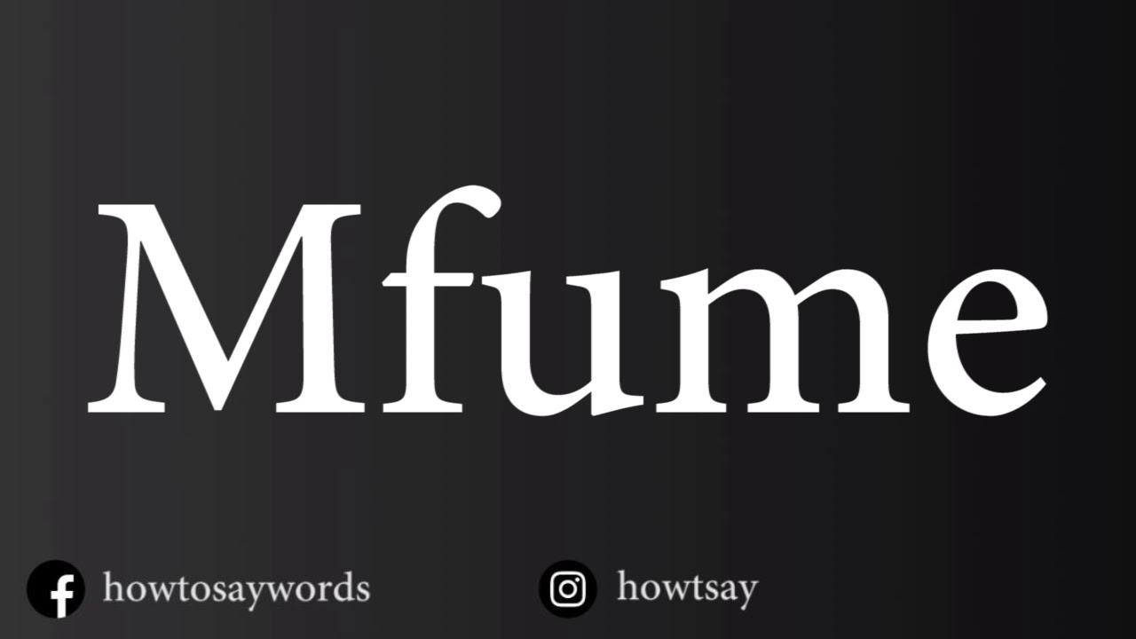 How To Pronounce Mfume - YouTube