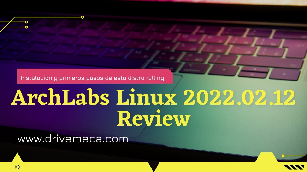 ArchLabs Linux 2022.02.12 Review - Instalación y primeros pasos de esta ...