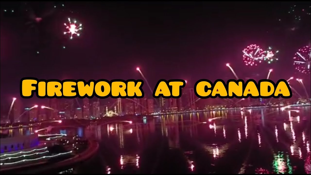 Firework at Canada - YouTube