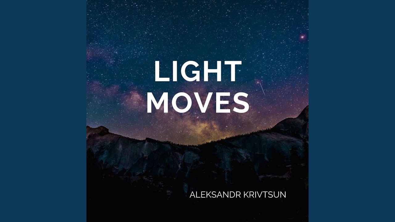 Light Moves - YouTube