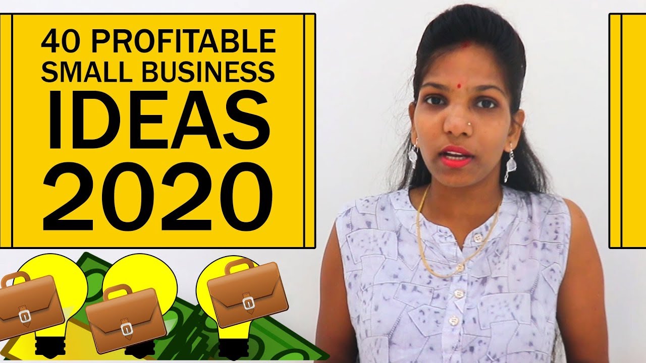 40 Profitable Small Business Ideas to Start Your Own Business in 2020 ...