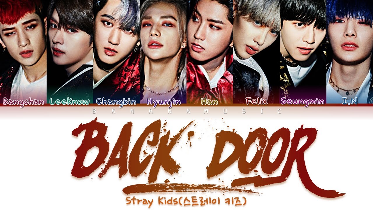 Stray Kids 'Back Door' Lyrics (스트레이 키즈 Back Door 가사) [Color Coded ...
