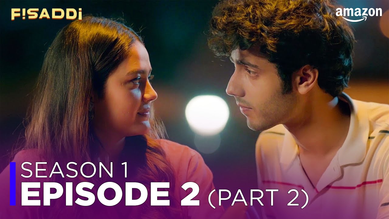 Fisaddi: Season 1 - Episode 2 | Part 2 | New Hindi Comedy Web Series ...