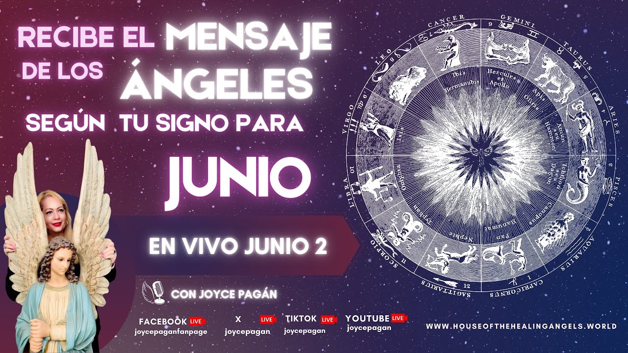 JOYCE PAGAN -- MENSAJE DE LOS ANGELES PARA LOS SIGNOS DEL ZODIACO MES ...