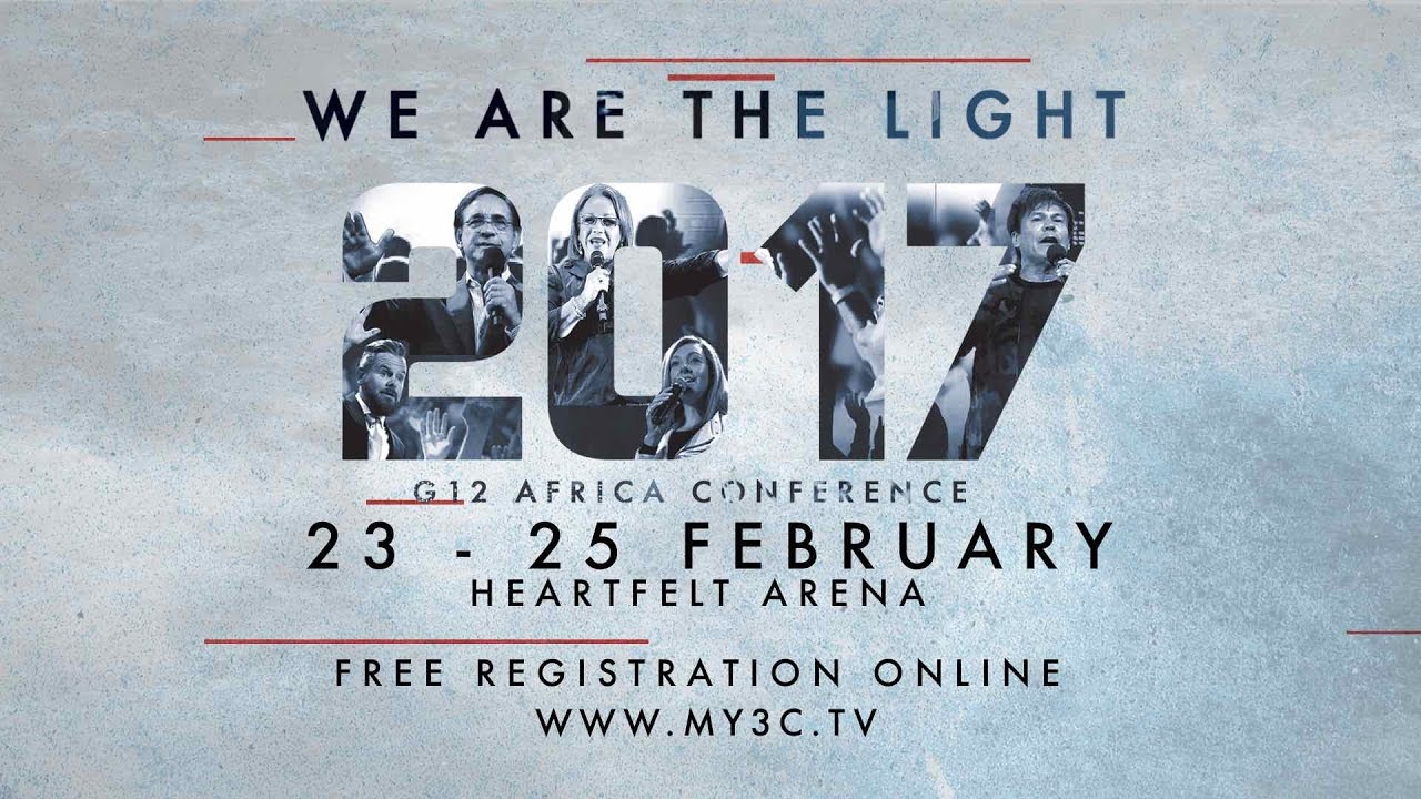 G12 Africa Conference Highlights 2017 We Are The Light - YouTube
