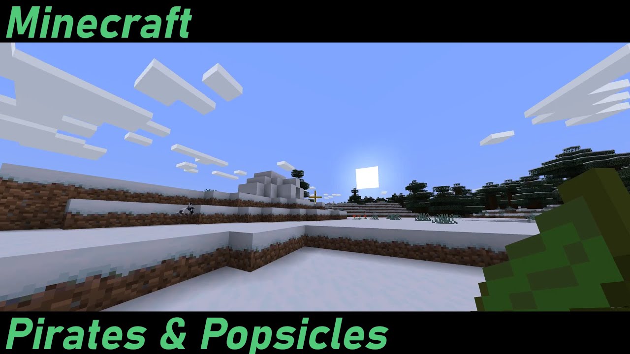 Minecraft Pirates & Popsicles - YouTube