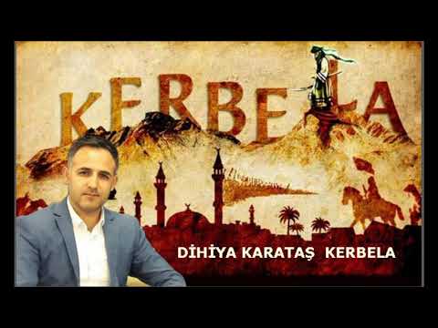 Dihiya Karataş Kerbela (Official Video) 2020