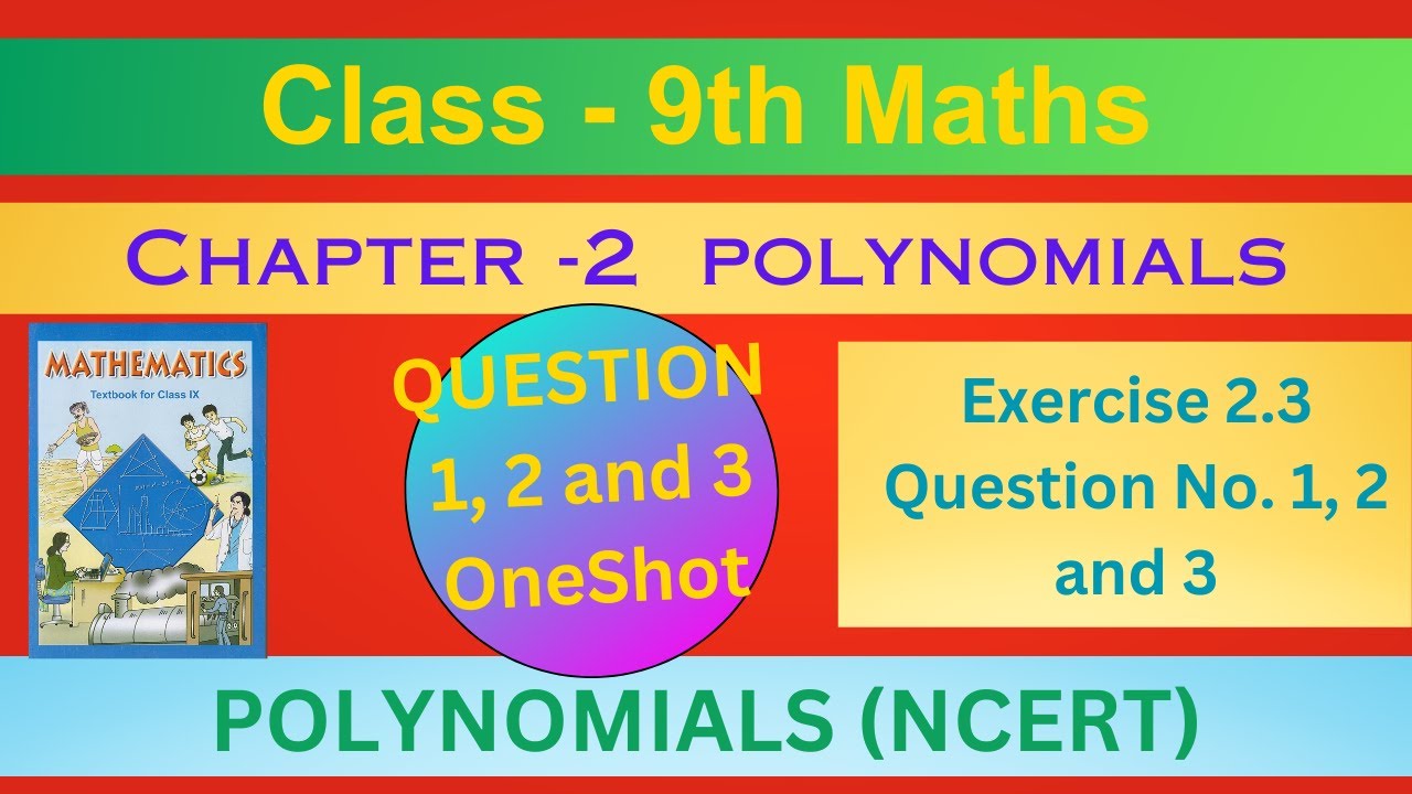 Class 9 Maths|| Ex 2.3 || Q1, 2 and 3 || Chapter 2 (Polynomials ...