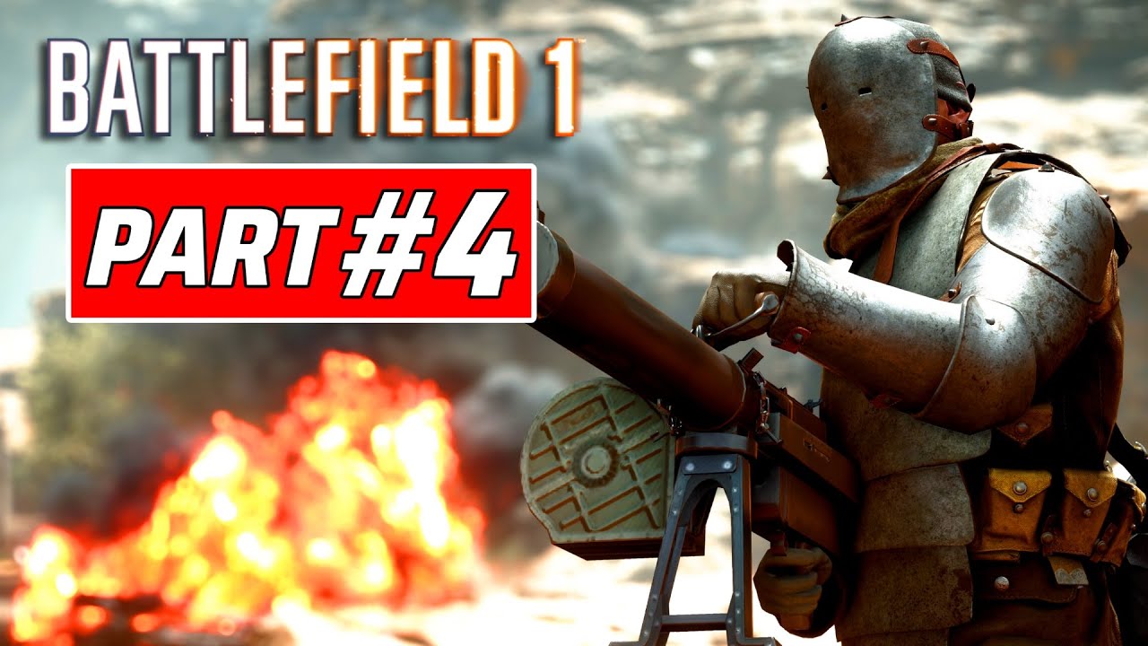 Battlefield 1 Campaign Gameplay Walkthrough Part 4 Avanti Savoia