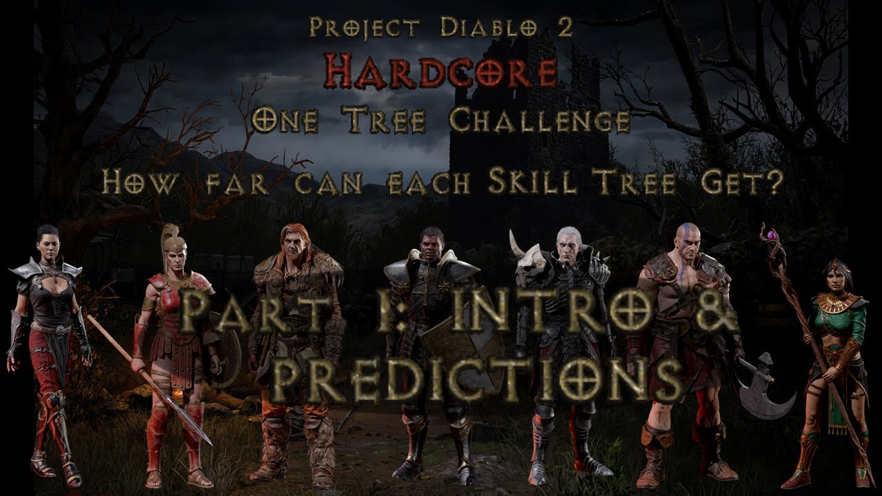 One Skill Tree Challenge | Project Diablo 2 - Part One Intro and ...