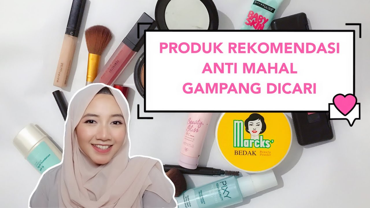 REKOMENDASI MAKE UP PEMULA ANTI MAHAL (+TUTORIAL) - Beginner Makeup ...