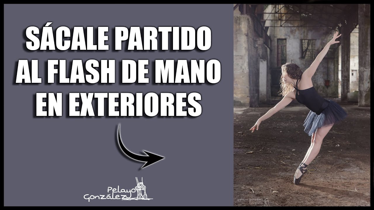 👁️ Cómo USAR el FLASH de MANO en EXTERIORES 📸 - YouTube