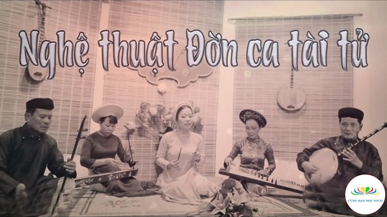 Nghệ thuật Đờn ca tài tử Nam Bộ - YouTube