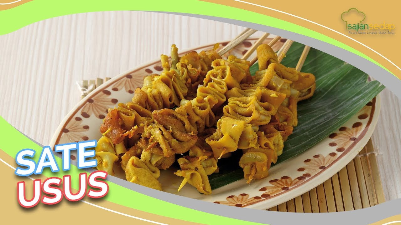 Resep Sate Usus yang Pas Melengkapi Makan Siang Hari Ini - YouTube