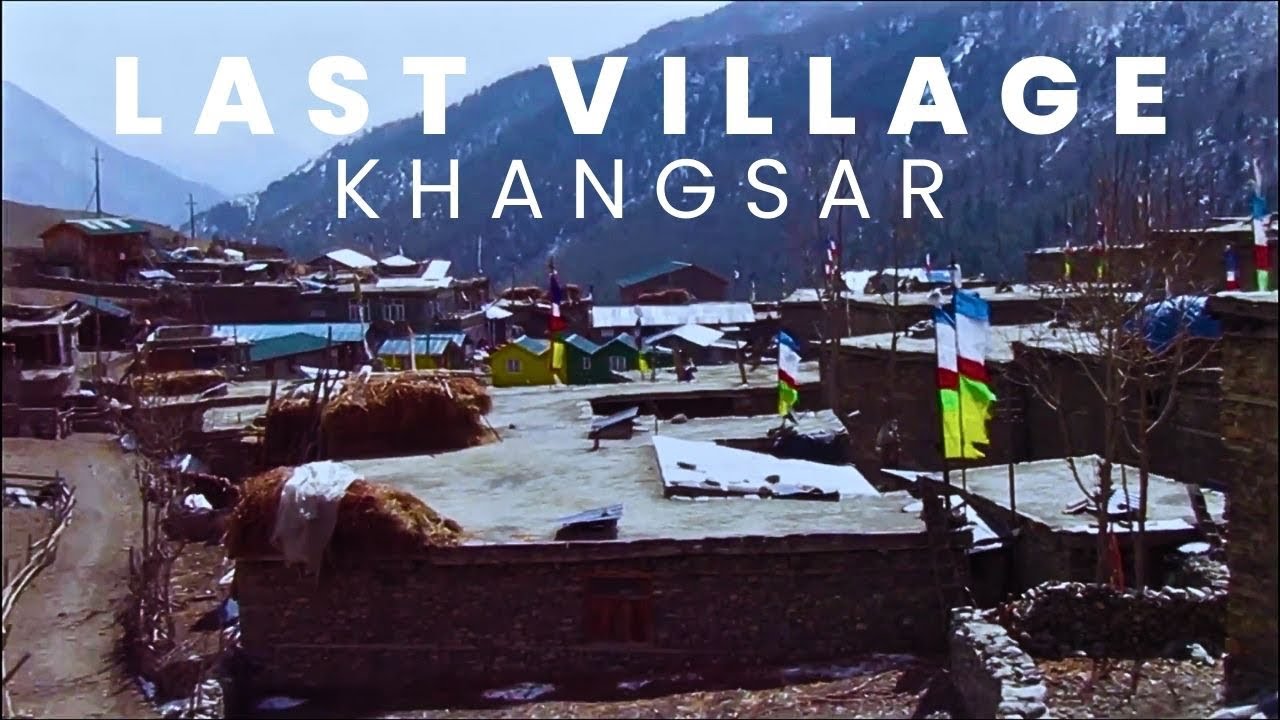 Last Village of Annapurna Circuit - "KHANGSAR VILLAGE" - YouTube