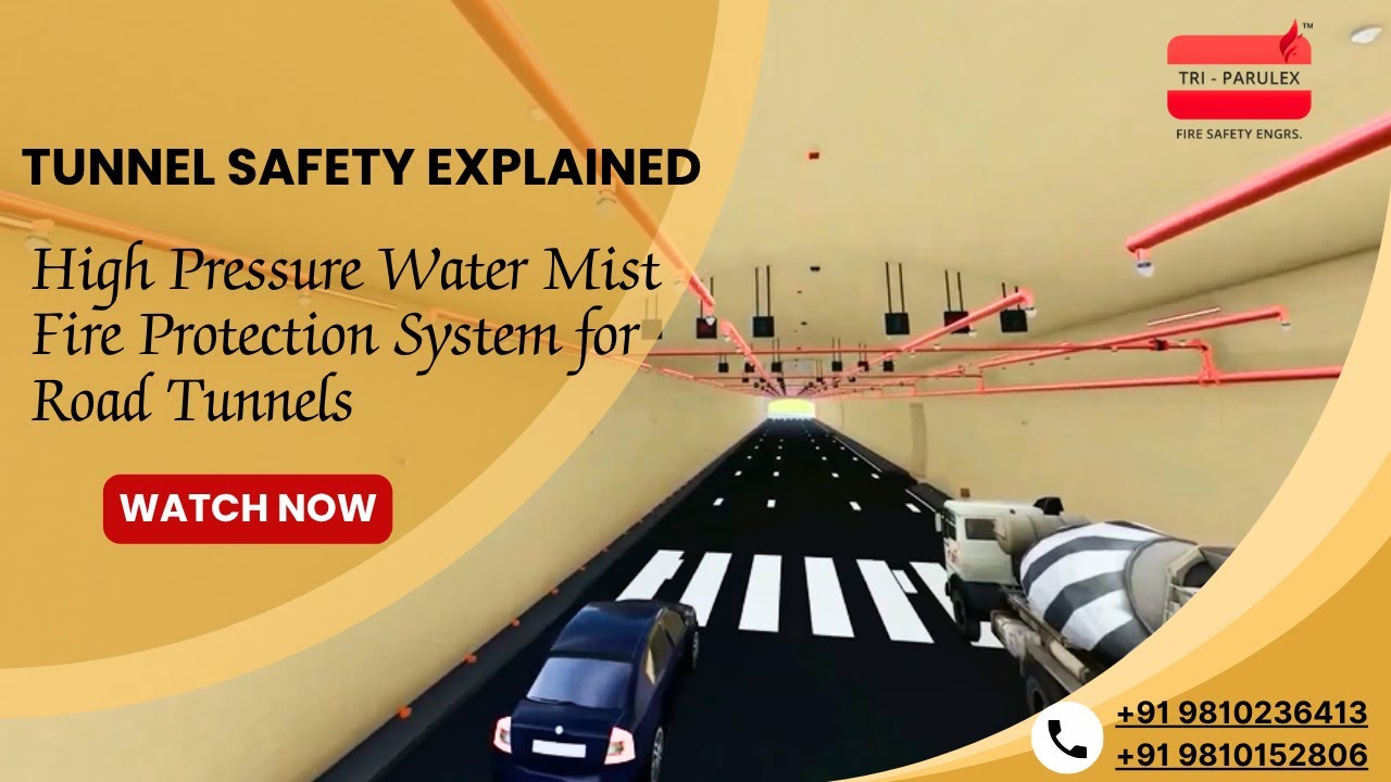 High Pressure Water Mist Fire Protection System for Road Tunnels ...