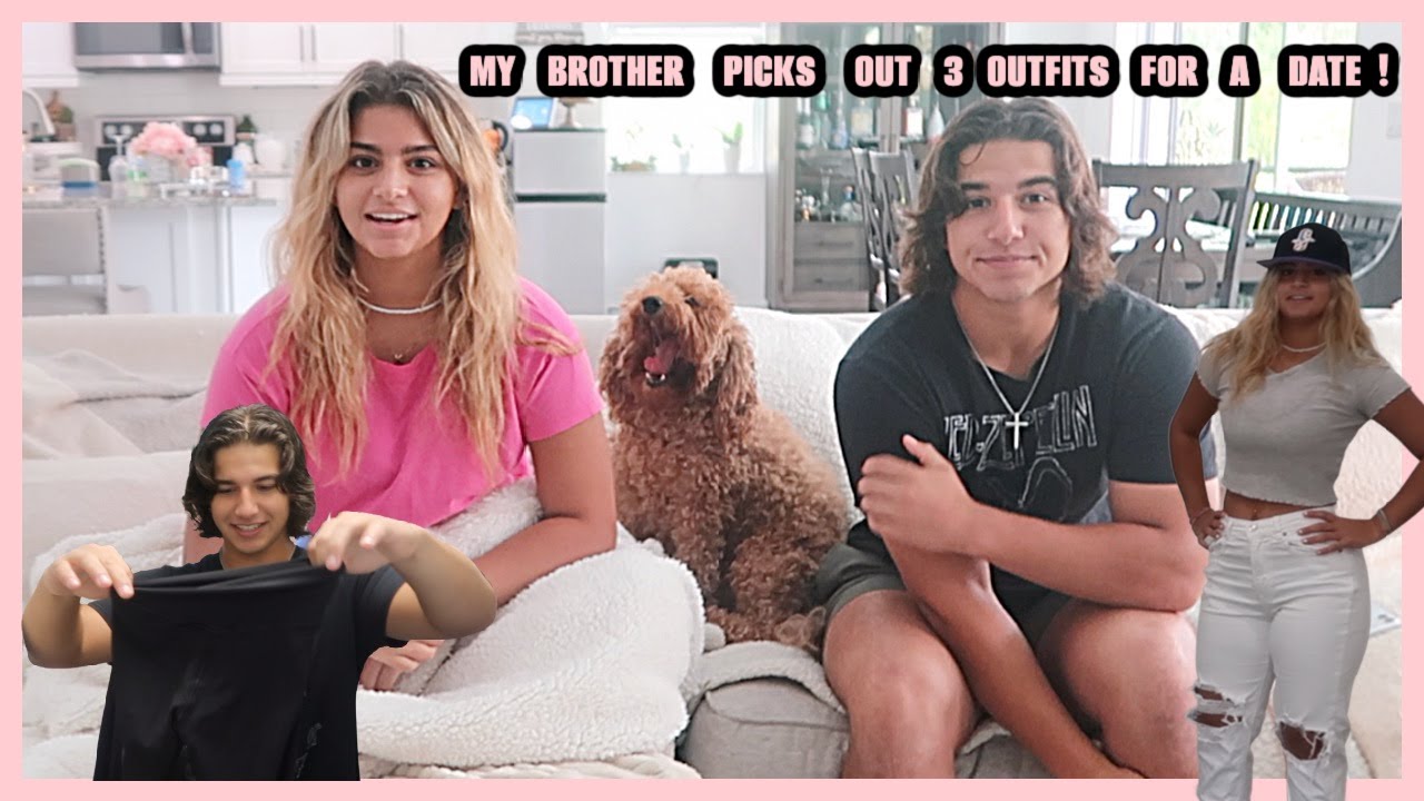 My brother picks out 3 outfits for a date!Keilly and Kendry. - YouTube