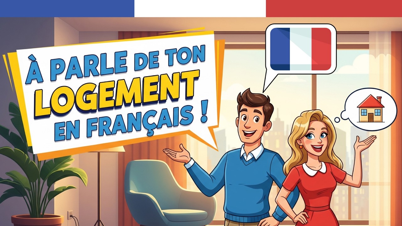 Learn French Podcast for Beginners | Speak French: Describe Your Home ...