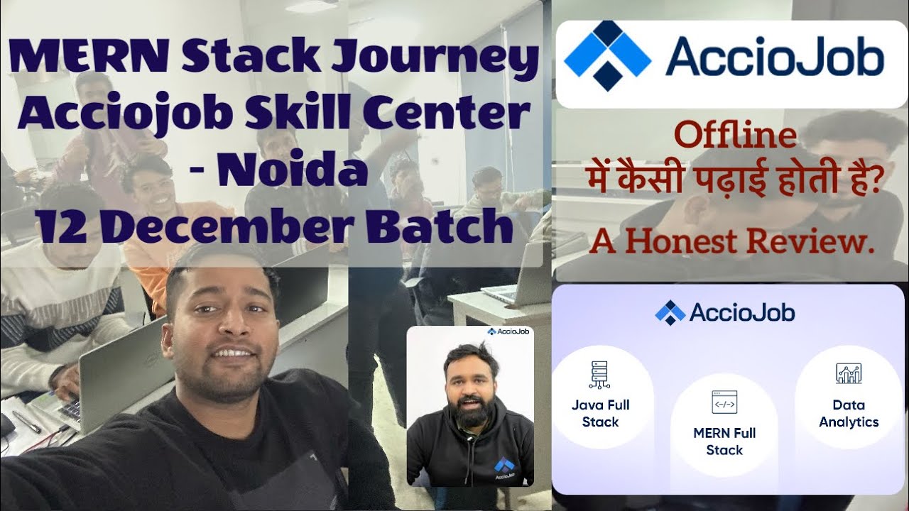 Acciojob Skill Center - Noida MERN STACK 12 December Batch offline - YouTube