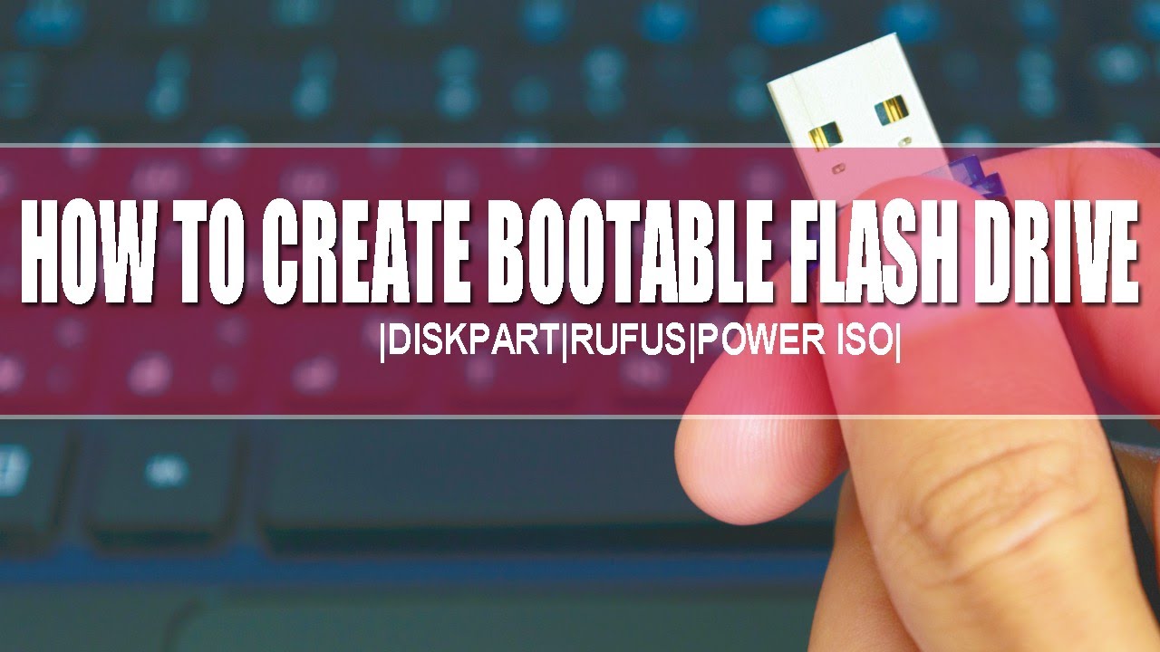 HOW TO CREATE BOOTABLE FLASHDRIVE|DISKPART - YouTube