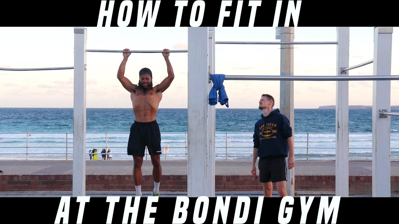 How To Fit In At The Bondi Gym - YouTube