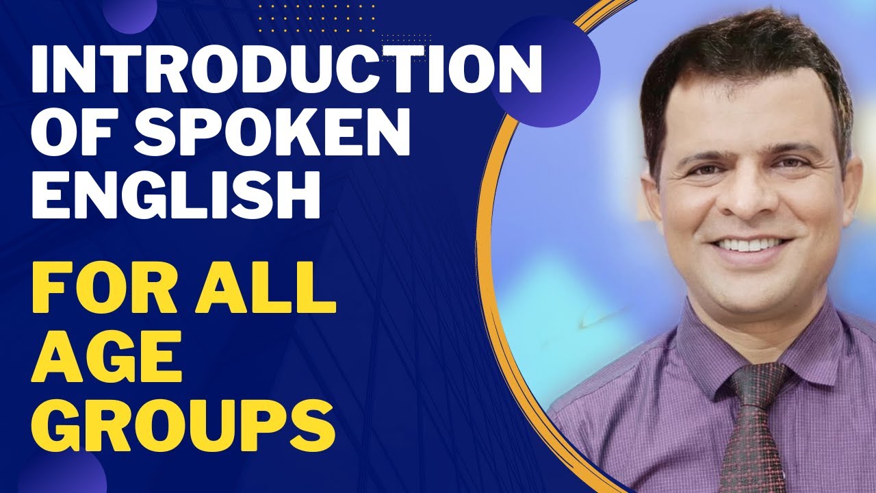 INTRODUCTION OF SPOKEN ENGLISH FOR ALL AGE GROUPS. II #englishspoken # ...