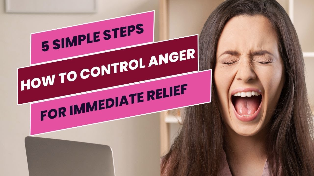 How To Remove Anger From Mind 5 Simple Steps For Immediate Control ...