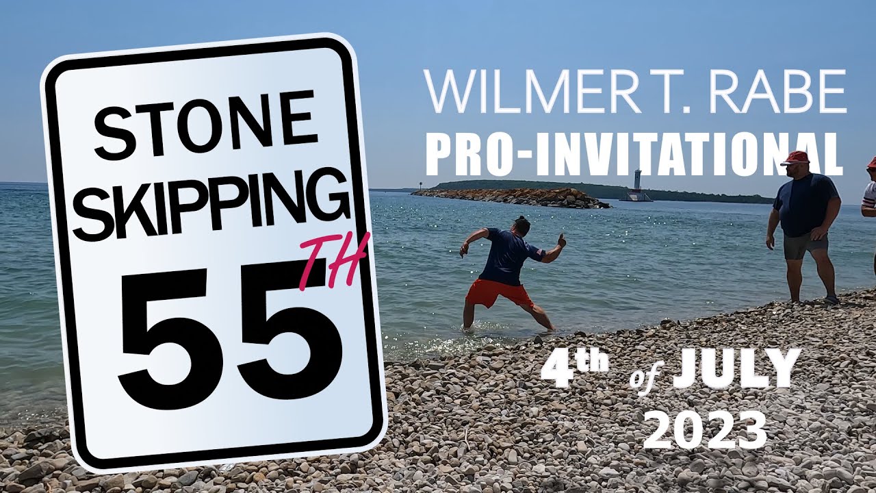 Mackinac Stone Skipping Tournament 2023 | W. T. RABE PRO-INVITATIONAL ...