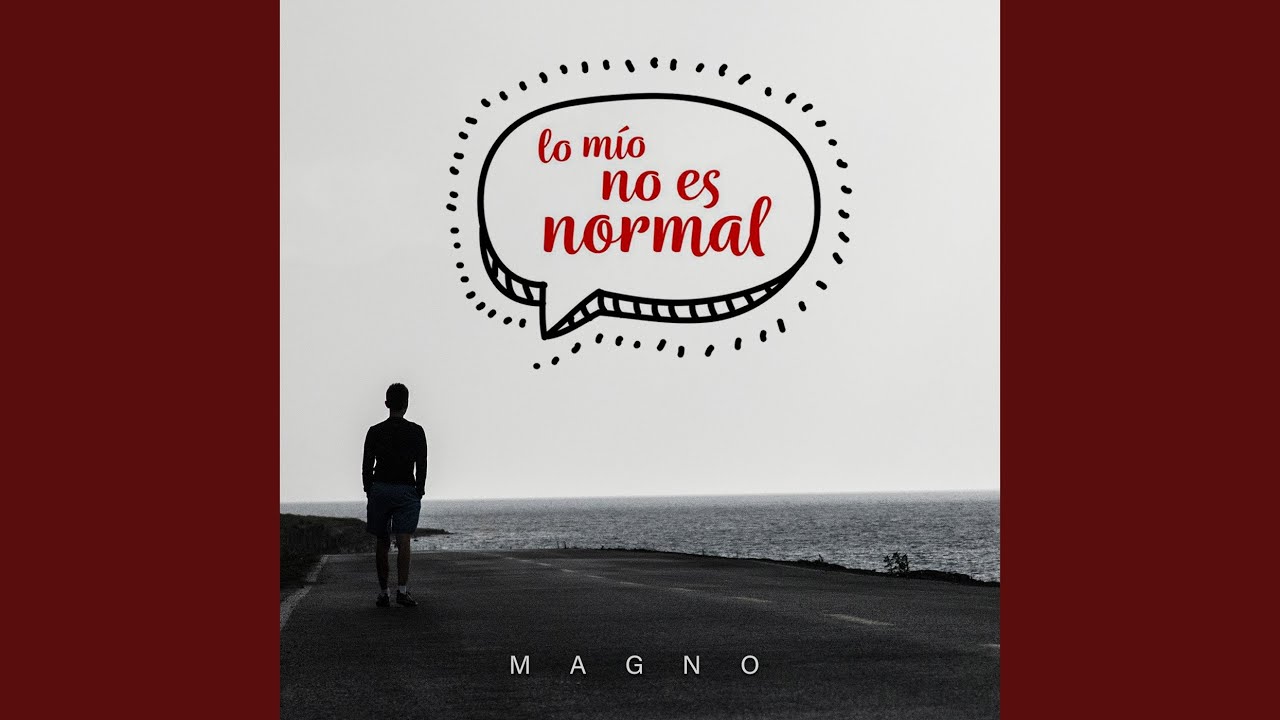 Lo mío no es normal - YouTube