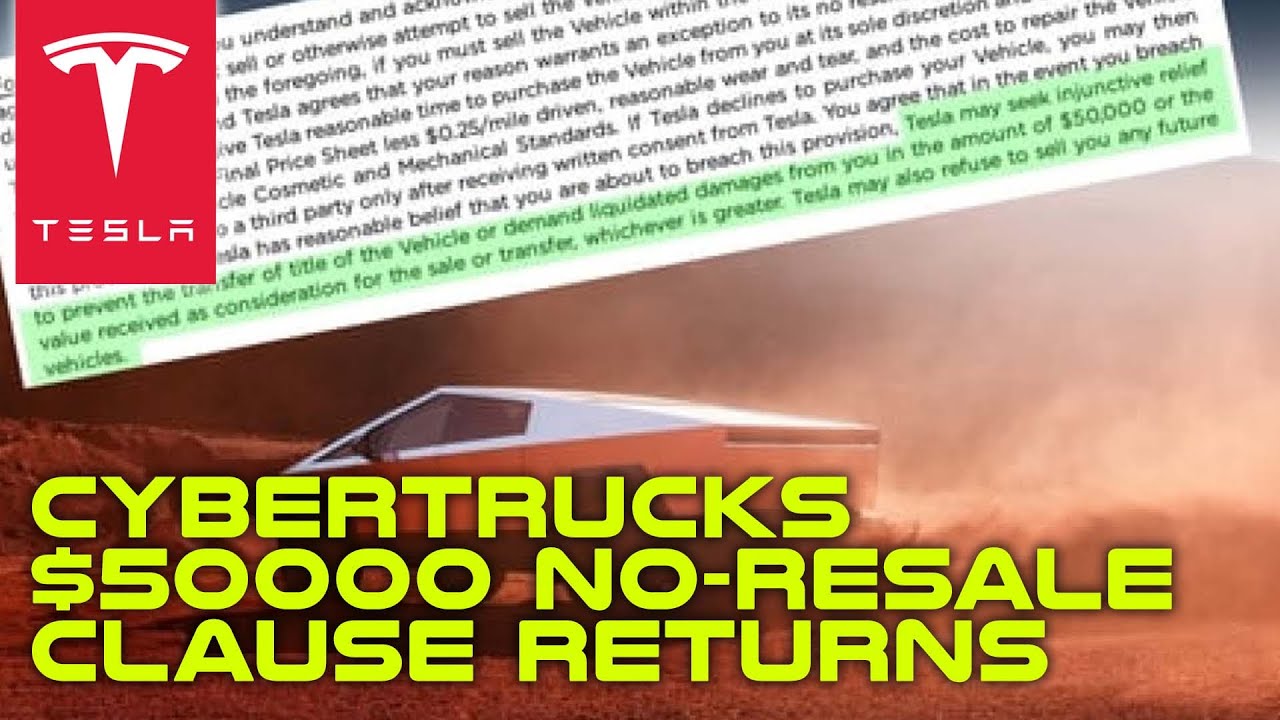 Tesla Cybertrucks $50000 No-Resale Clause Returns - YouTube