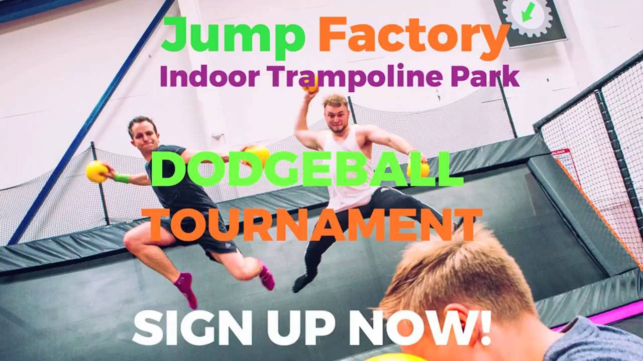 Dodgeball Tournament at Jump Factory Trampoline Park in Basingstoke ...