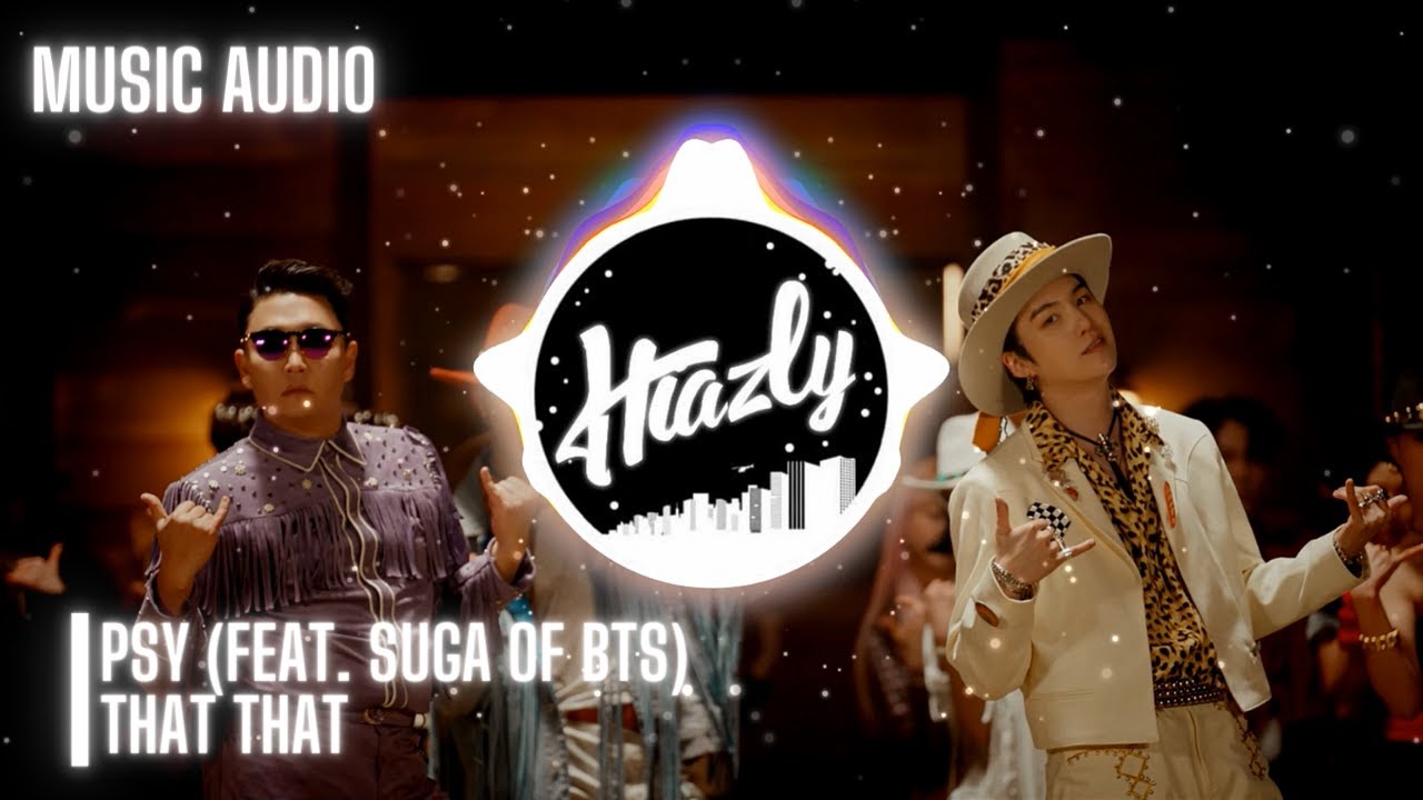 PSY - That That (feat. SUGA of BTS) [Music Audio Spectrum] - YouTube