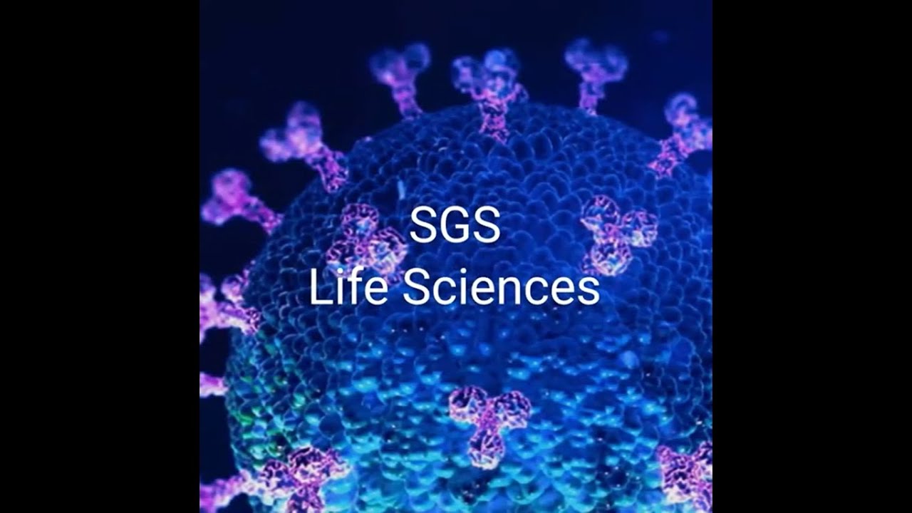 SGS Life Sciences vs COVID-19: Biosafety Services - YouTube