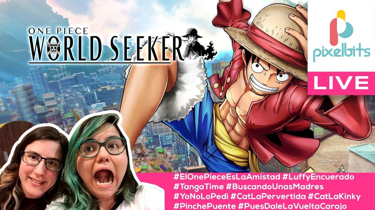 Jugamos One Piece World Seeker | Pixelbits LIVE - YouTube