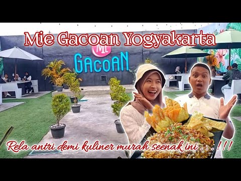 NYOBAIN MIE GACOAN DI YOGYAKARTA || Rela Antri Demi Makanan Seenak ini
