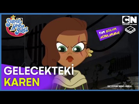 DC Super Hero Girls | Gelecekteki Karen | Kısa Sahneler