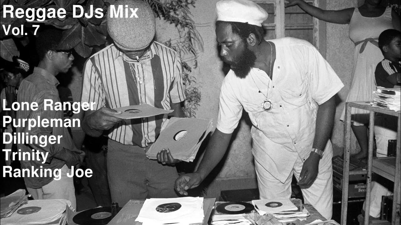 Reggae DJs Mix Vol 7 Lone Ranger, Purpleman, Dillinger, Trinity ...