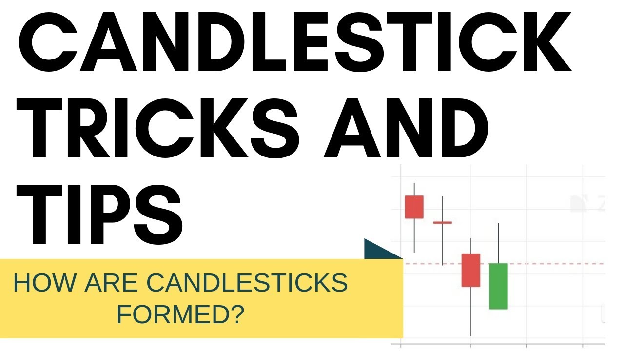 How Are Candlesticks Formed, Tricks And Tips About candlesticks - YouTube