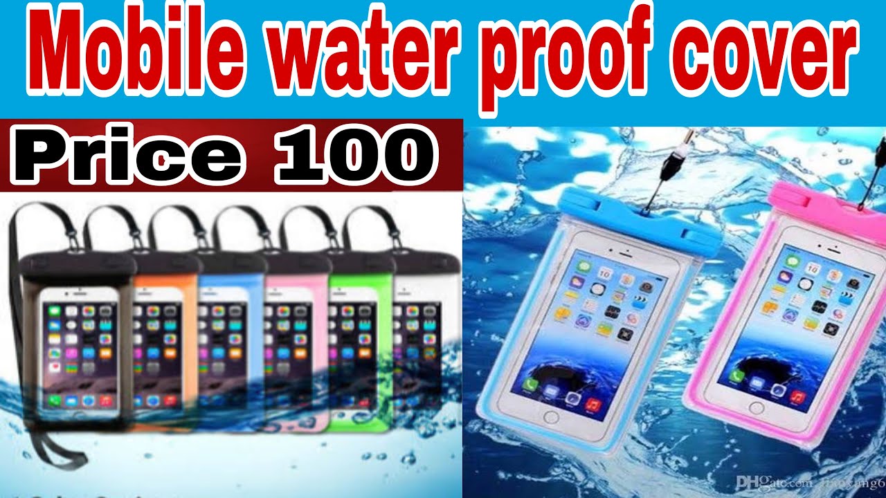 Mobile water proof cover | Best 3 mobile water proof cover | mobile ...