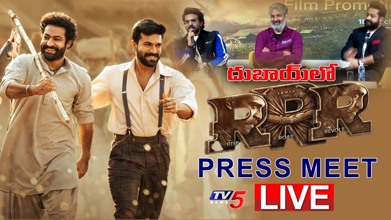 LIVE : RRR Dubai Press Meet | SS Rajamouli | NTR | Ram Charan| RRR ...