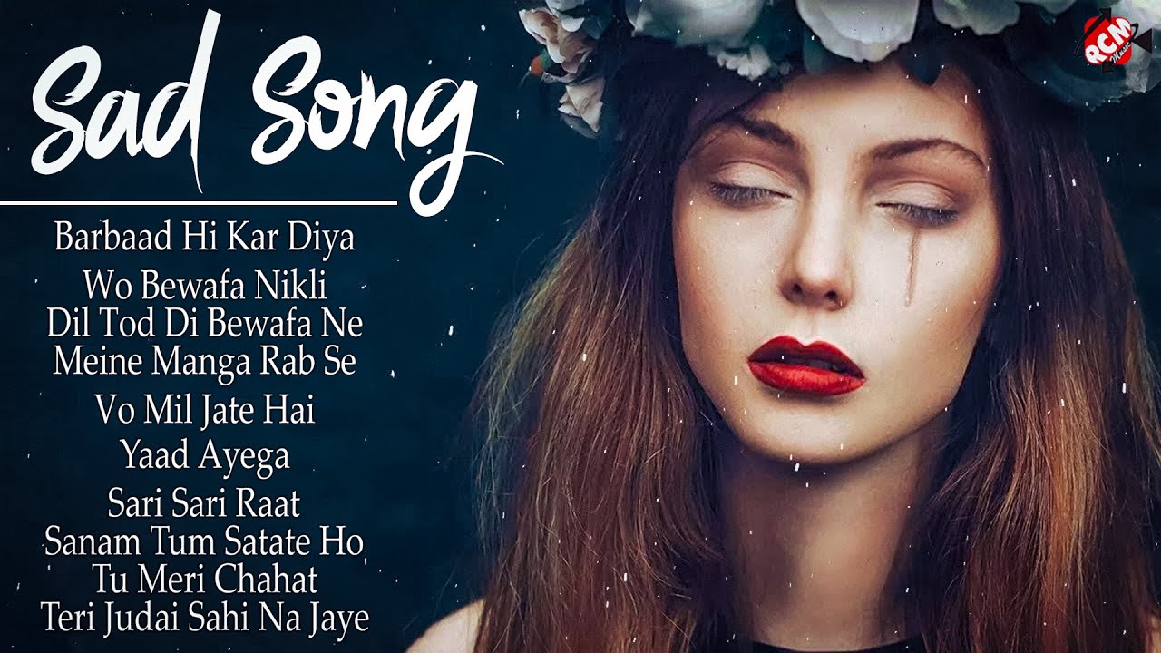 Bollywood Heart Broken Songs | Top 10 Sad Song | Best Hindi Broken Song Collection 2025 - YouTube