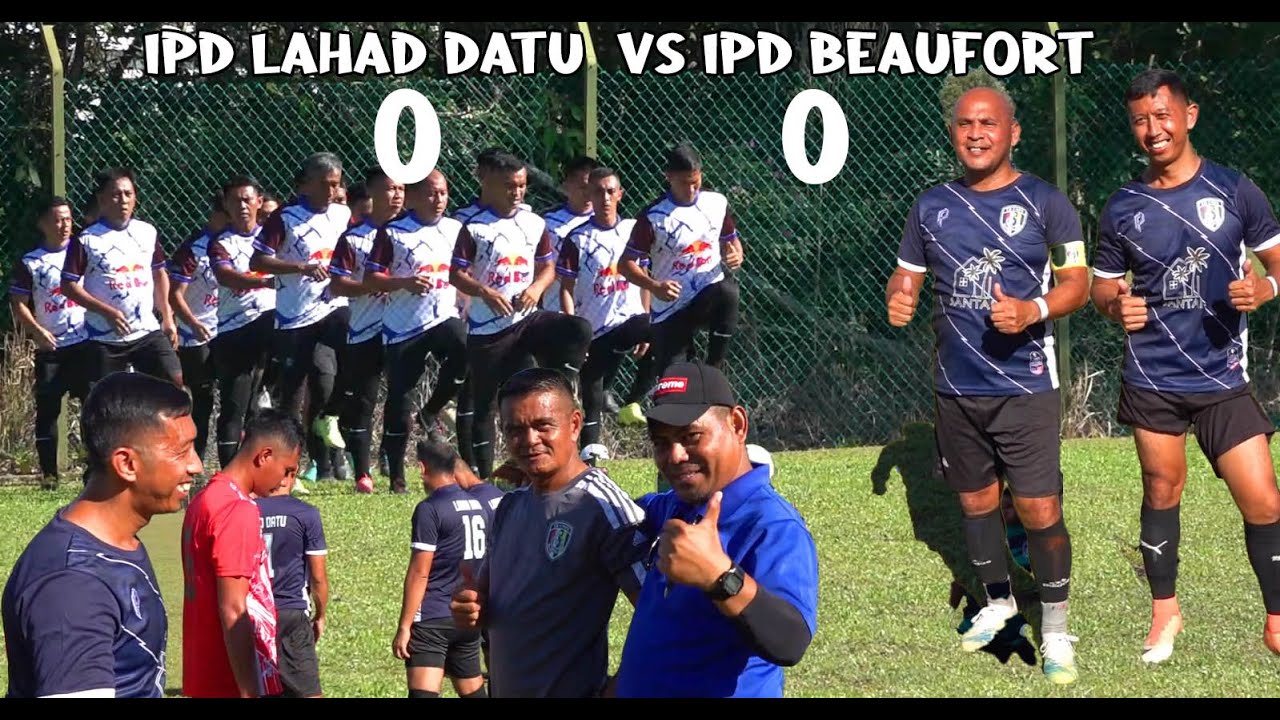 IPD LAHAD DATU VS IPD BEAUFORT (0 - 0 ) | 15 MEI 23 | GROUP C | FULL HIGHLIGHTS - YouTube