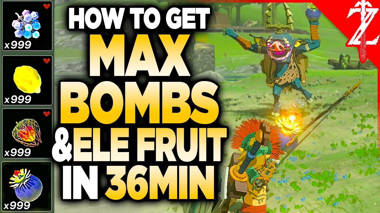 How to Get MAX BOMB & ELEMENTAL FRUIT in Tears of the Kingdom - YouTube