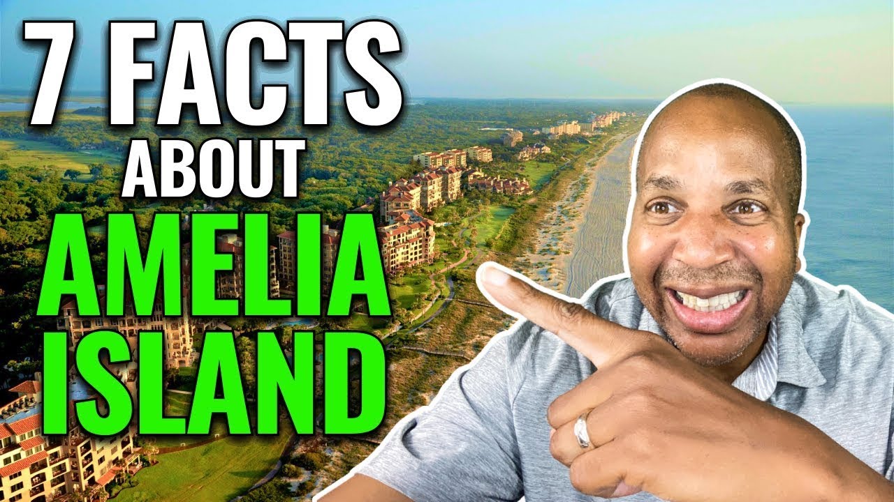 7 Things you MUST KNOW before Moving to Amelia Island Florida! - YouTube