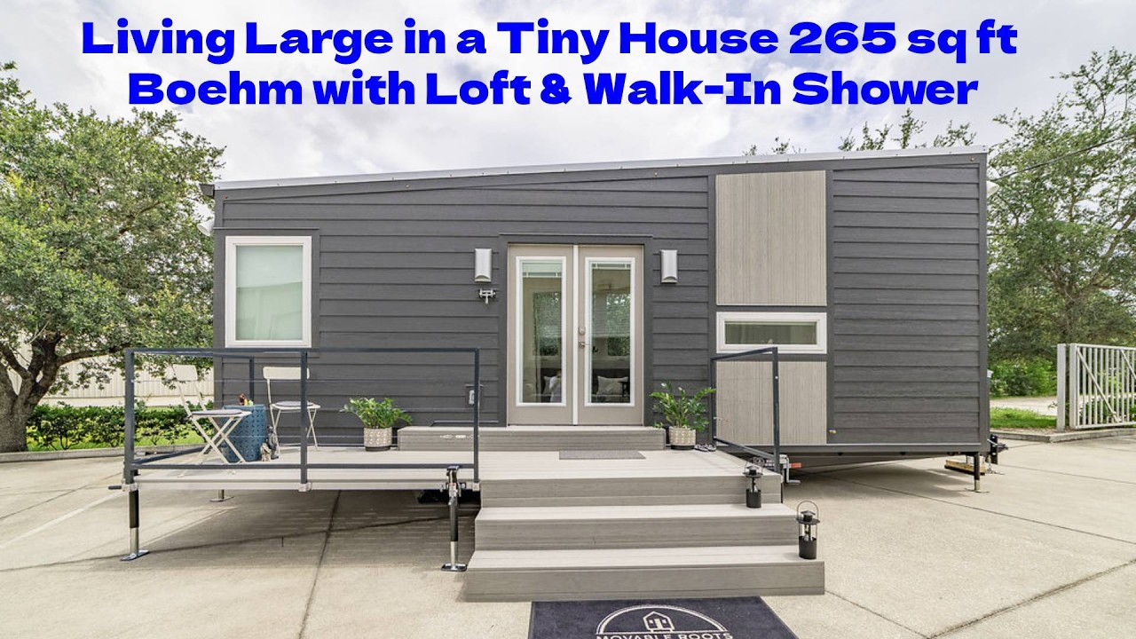 Living Large in a Tiny House 265 sq ft Boehm with Loft & Walk-In Shower ...